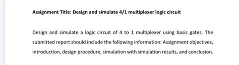 Solved Assignment Title Design And Simulate 41 Multiplexer Logic