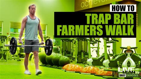 How To Do A Trap Bar Farmers Walk Exercise Demonstration Video And