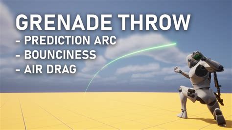 unreal engine 5 grenade throw prediction arc bounciness air drag als 199 r