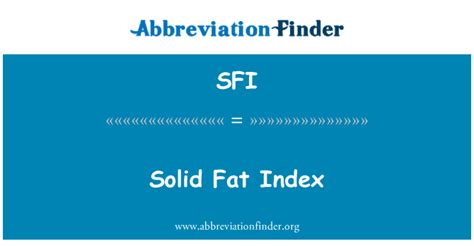Sfi 代表 固体脂肪指数 Solid Fat Index