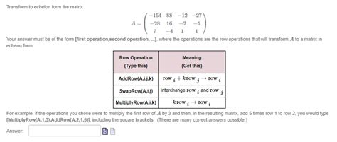 Solved Transform To Echelon Form The Matrix Chegg Com