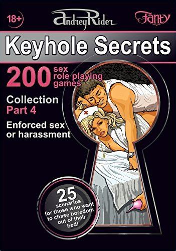 “keyhole secrets” collection of 200 sex role playing games part 4