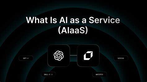 What Is AI As A Service AIaaS How To Create An AIaaS That Prints Cash