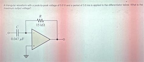 Solved A Triangular Waveform With A Peak To Peak Voltage Of Chegg