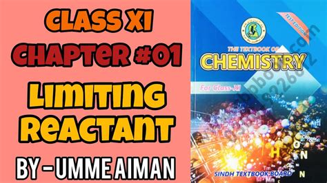 Limiting Reactant And Its Calculation Class 11 Chemistry Sindh Board