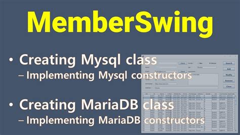 Memberswing 05 Creating Mysql Mariadb Class Youtube