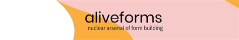 Aliveforms On Linkedin Aliveforms Form Forms Updates Update Formsbuilder Formmaker