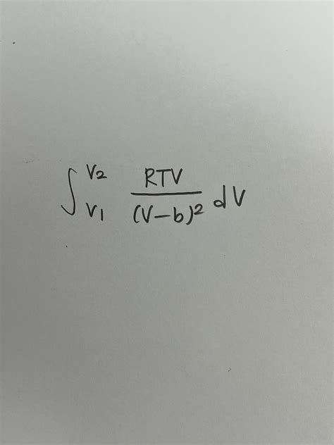 Solved ∫v1v2v−b2rtvdv