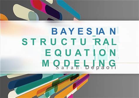 Pdf ️download ️ Bayesian Structural Equation Modeling Methodology In The Social Sciences Series