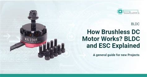 How Brushless DC Motor Works BLDC And ESC Explained RoboticsDNA