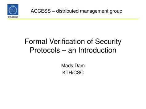 Ppt Formal Verification Of Security Protocols An Introduction Powerpoint Presentation Id