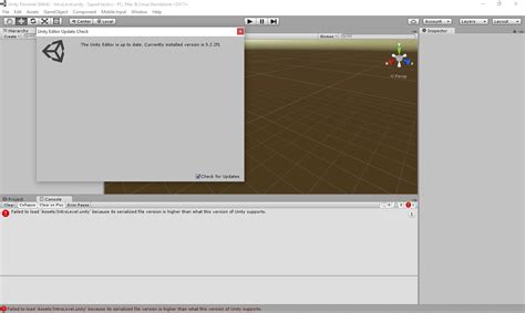 Failed To Load Scene Because Its Serialized File Version Is Higher Than Unity S Unity Engine