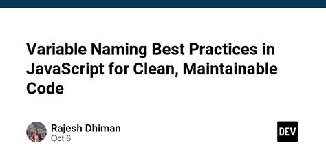 Variable Naming Best Practices In Javascript For Clean Maintainable