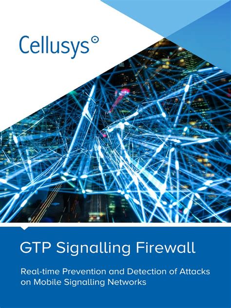 Cellusys Gtp Signalling Firewall V15 Pdf Computer Network Cellusys Gtp Signalling Firewall V15 Pdf Computer Network