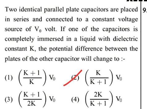 [answered] Two Identical Parallel Plate Capacitors Are Placed 9 In Kunduz