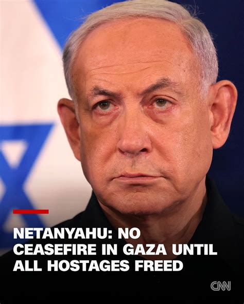 Israeli Prime Minister Benjamin Netanyahu Said On Friday That His