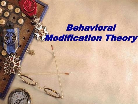 Solution Behavioral Modification Theory Studypool