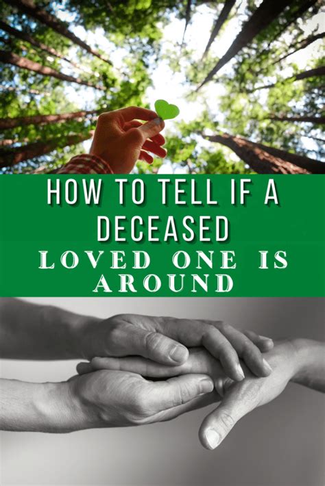 How To Tell If A Deceased Loved One Is Around