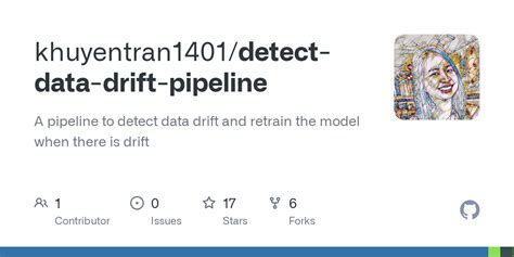github khuyentran1401 detect data drift pipeline a pipeline to
