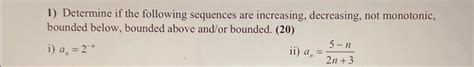 solved 1 determine if the following sequences are