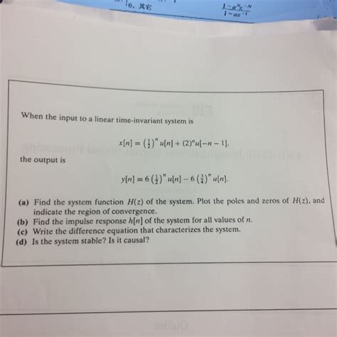 Solved When The Input To A Linear Time Invariant System Is Chegg