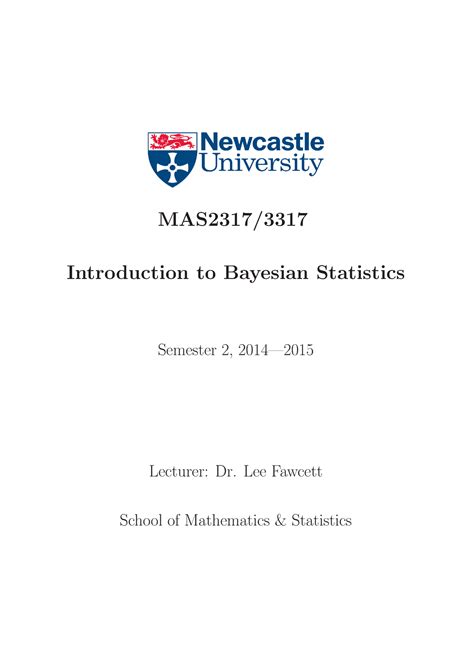 Lecture Notes Chapter 0 MAS2317 Introduction To Bayesian Statistics Semester 2 2014