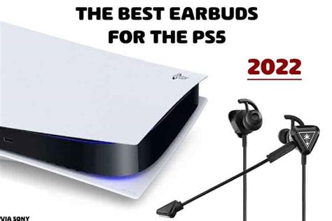 Best Earbuds For The Ps Jul Setupgamers
