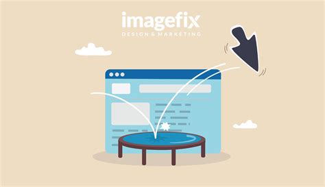 Want A Lower Bounce Rate Heres How Low Bounce Rate Imagefix
