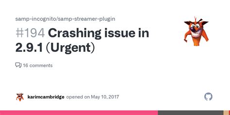 Crashing Issue In Urgent Issue Samp Incognito Samp Streamer Plugin GitHub