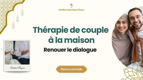 Comment Faire Une Thérapie De Couple à La Maison Razva