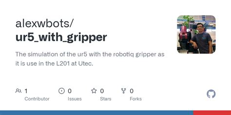 Github Alexwbots Ur With Gripper The Simulation Of The Ur With The Robotiq Gripper As It Is