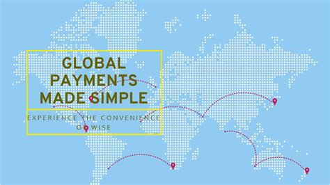 Wise The Online Payment Gateway That Makes Global Business