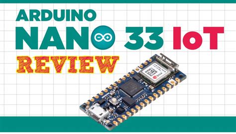 Arduino Nano 33 Iot Review Robonesia