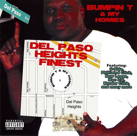 Bumpin T And My Homies Del Paso Heights Finest Cd Rap Music Guide