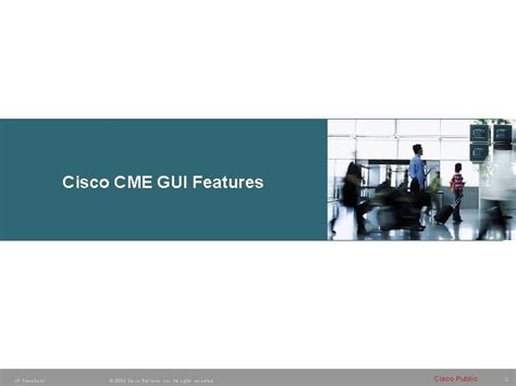 Configuring Cme Additional Features Cisco Networking Academy Program