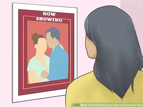 Ways To Stop Being Dependent On Someone Else WikiHow