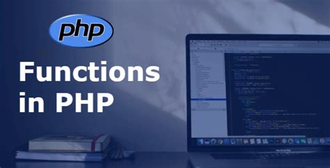 How To Work In Functions PHP AiOps Redefined