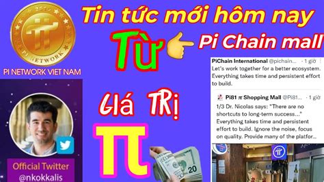Pi network Tin mới nhất hôm nay từ Pi Chain mall Latest news from Pi Chain mall PI NETWORK