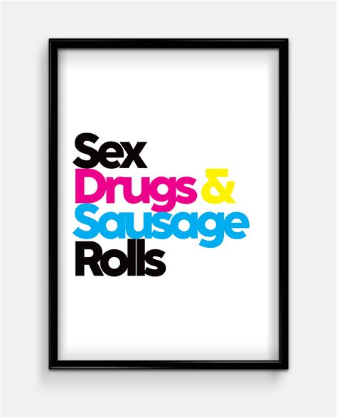Sex Drugs And Print Wallberry