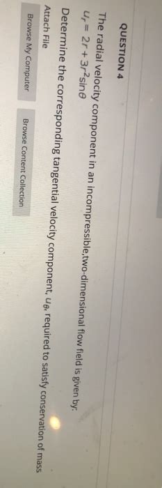 Solved Question 4 The Radial Velocity Component In An