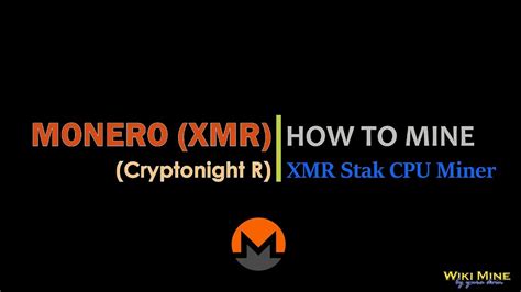 How To Mine Monero Cryptonight R XMR Stak Miner YouTube