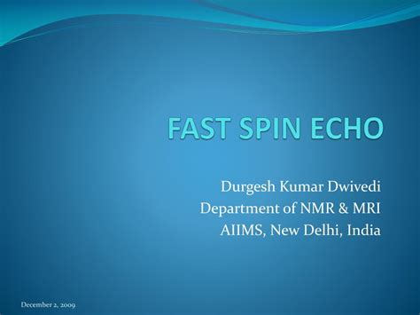 Ppt Fast Spin Echo Powerpoint Presentation Free Download Id4091180