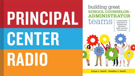 Brad And Tonya Balch—building Great School Counselor Administrator