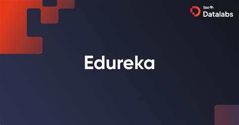 Edureka A Funded Edtech Startup Based Out Of Bengaluru