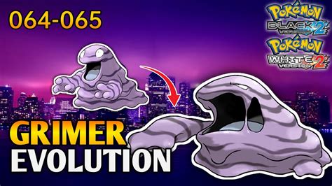 How To Evolve Grimer Into Muk In Pokemon Black 2 And White 2 Unova