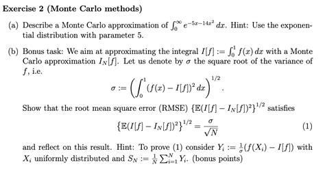 Solved Ixercise 2 Monte Carlo Methods A Describe A Monte Chegg Com