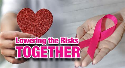 Lowering Heart Disease And Breast Cancer Risk Together Mega Doctor News