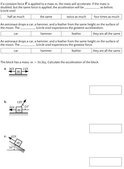 Solved If A Constant Force F Is Applied To A Mass M The