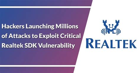 millions of attacks to exploit realtek sdk vulnerability