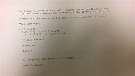 Solved Create A Function That Will Receive The Arrays X And Chegg Com